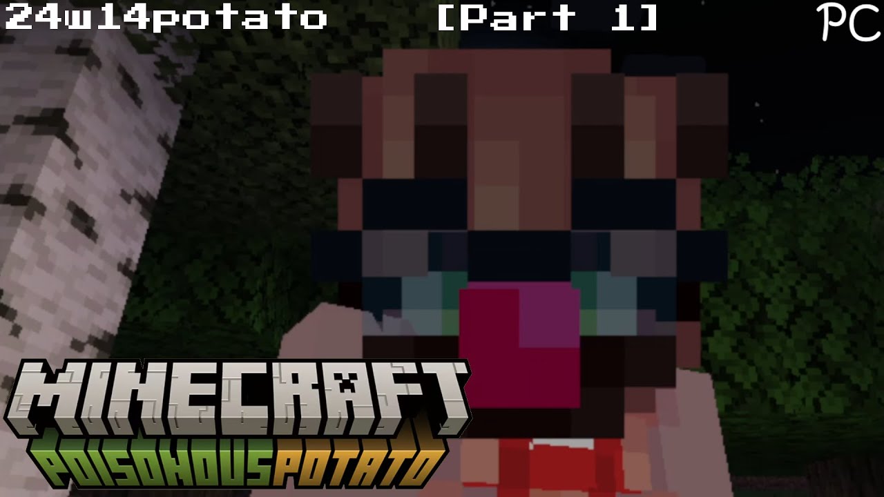 Minecraft 24w14potato [Survival] - Gameplay [Part 1] - YouTube