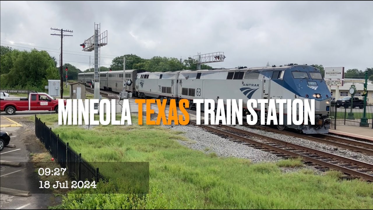 Mineola Texas Train Station Amtrak - West Bound Texas Eagle - July 18 ...