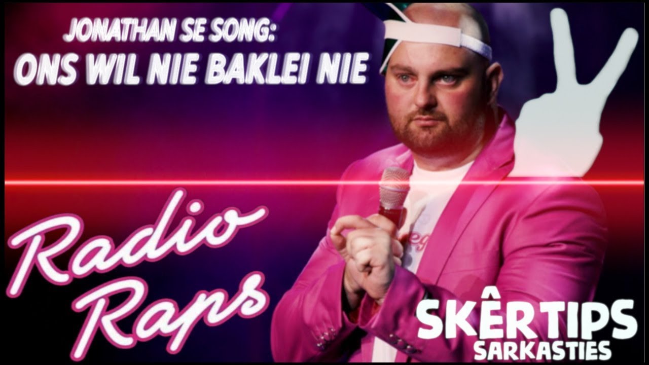 ONS WIL NIE BAKLEI NIE - JONATHAN VAN RADIO RAPS (SONG) - YouTube Music