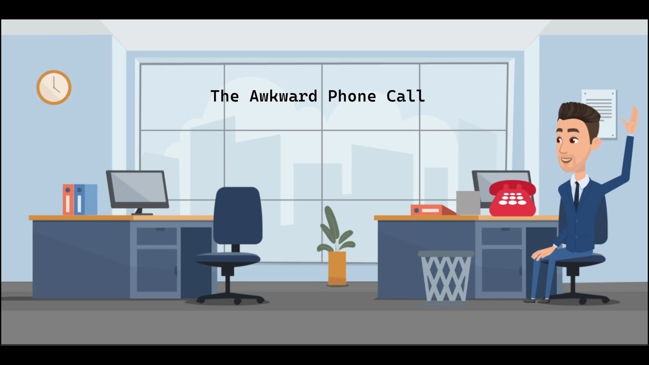 The Awkward Phone Call - YouTube