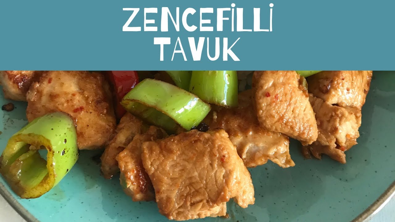 HIZLI PRATİK TAVUK TARİFİ ( Zencefilli Tavuk) - YouTube