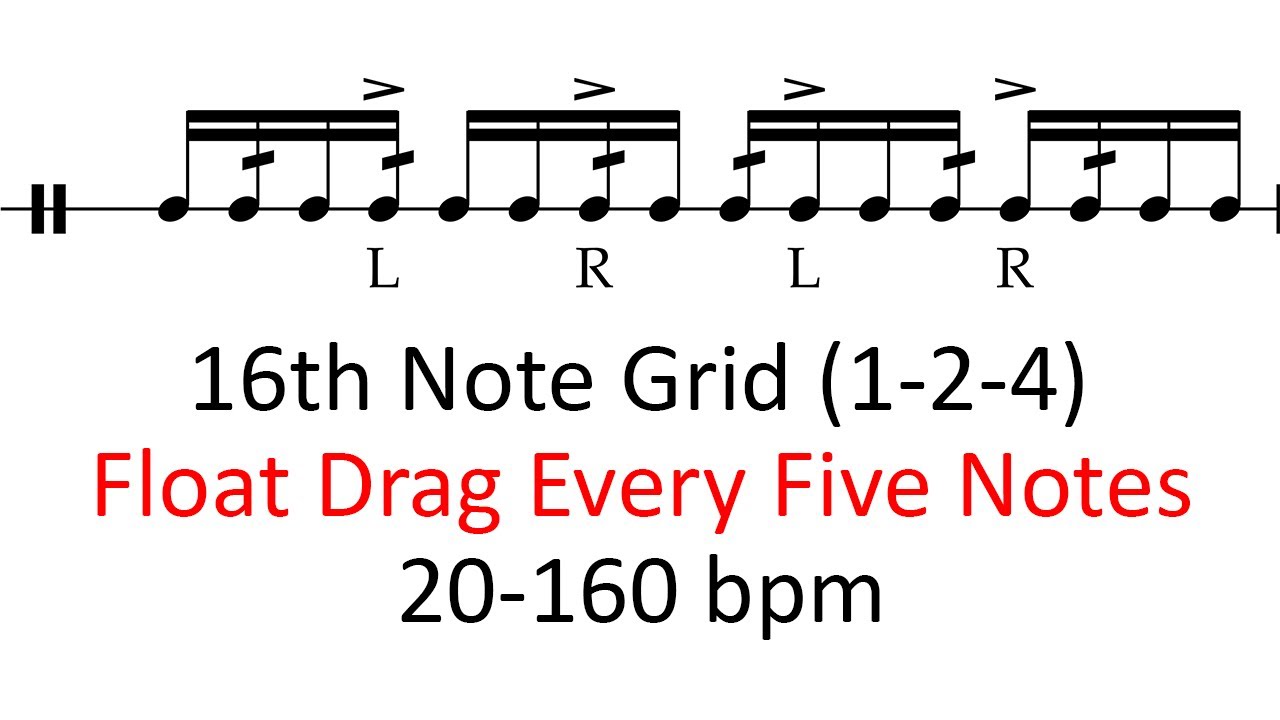 Float drag every five notes (1-2-4 accents) | 20-160 bpm play-along ...