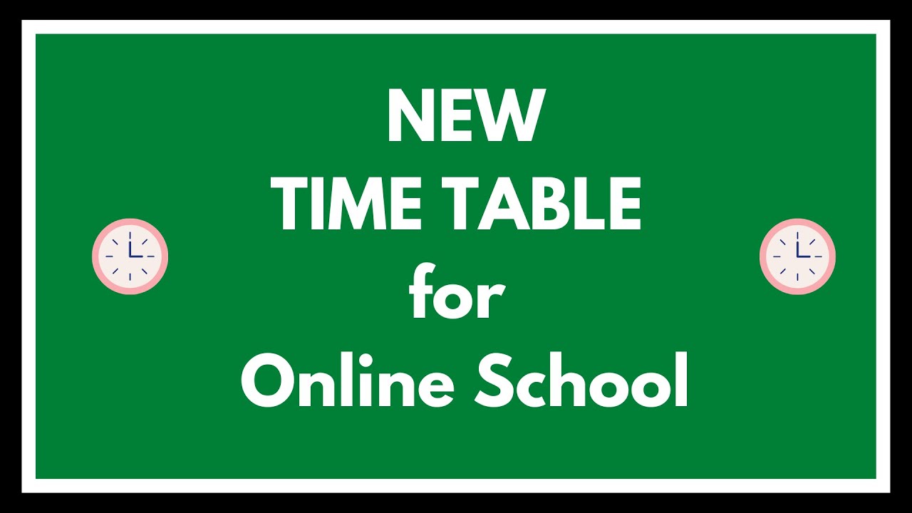 5A 5B Online School Timetable - YouTube