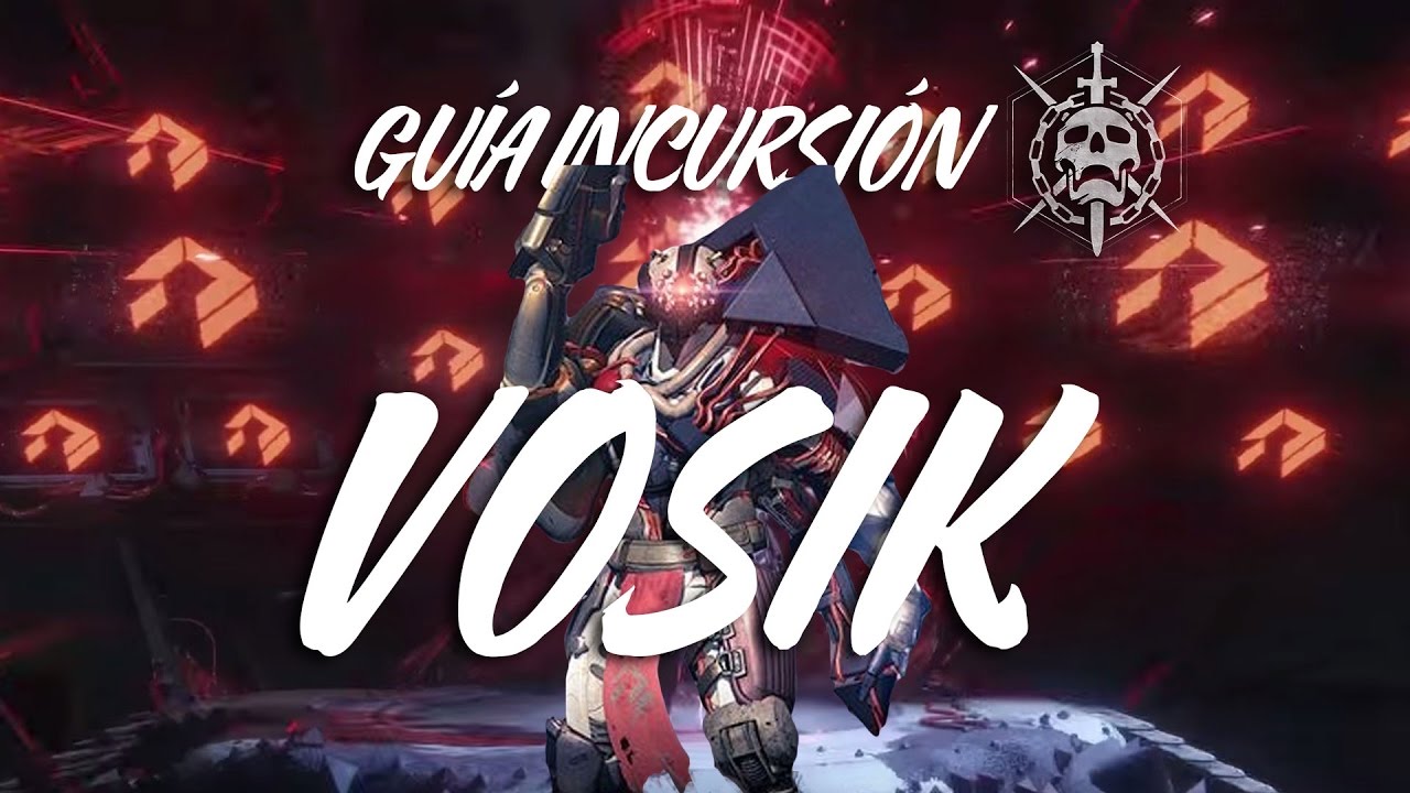 Guia Raid - Vosik, El Arcipreste | Destiny: Los Señores de Hierro - YouTube