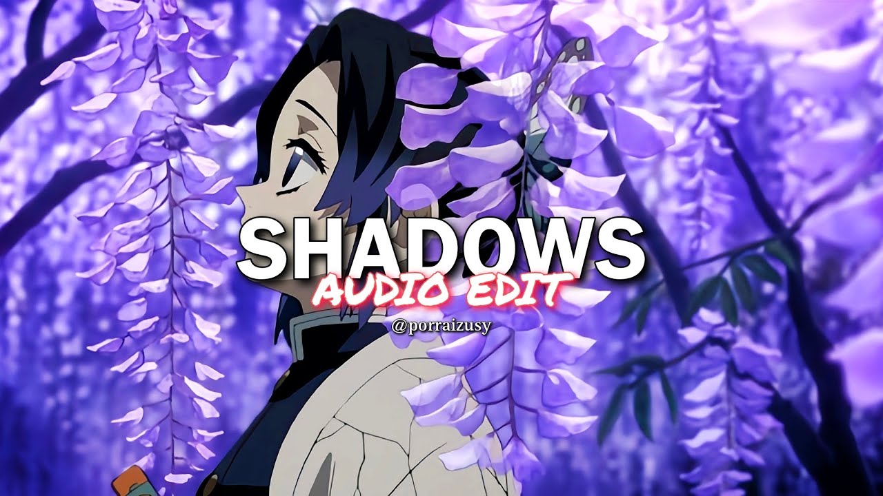 Pastel Ghost - Shadows (Audio Edit) @Porraizusy - YouTube