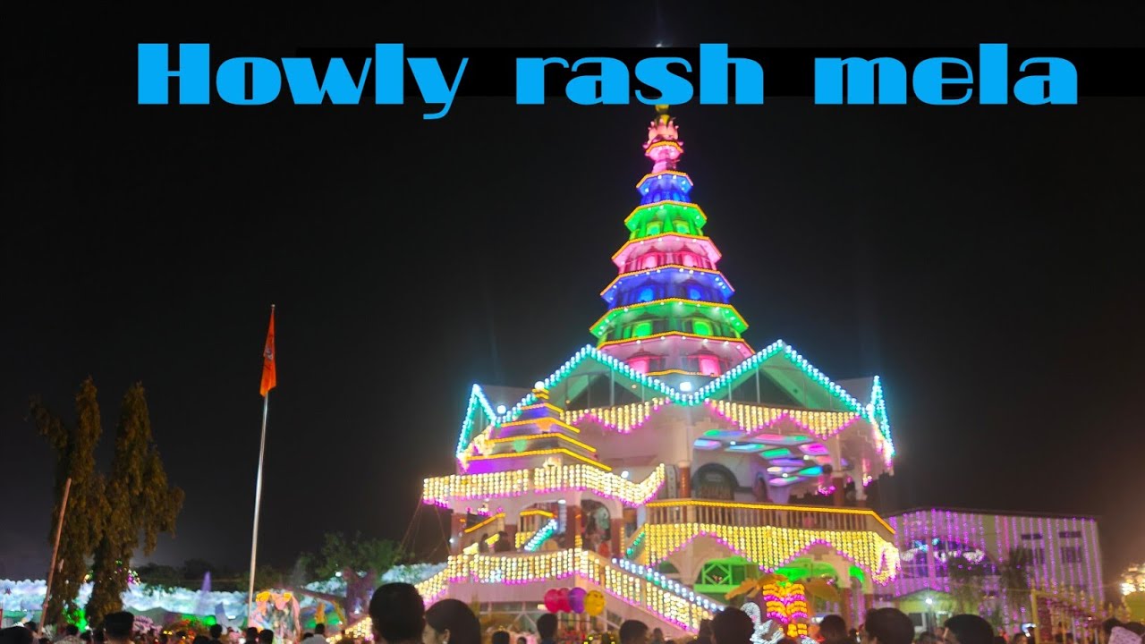 Assam Howly Rash Mela 2023 - YouTube