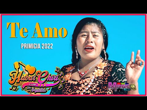 HABAR CHIRI Las sureñitas - te amo [OFICIAL 4K] MAGIC STUDIOS Bolivia 2022
