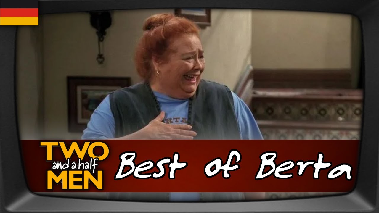 The Best of Berta | Two and a Half Men [German/ Deutsch] - YouTube