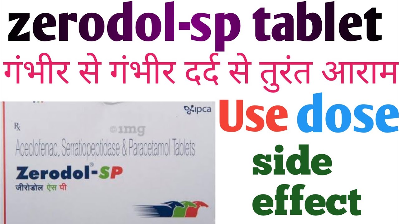 how to use || zerodol SP || tablets use dose || side effect || full ...