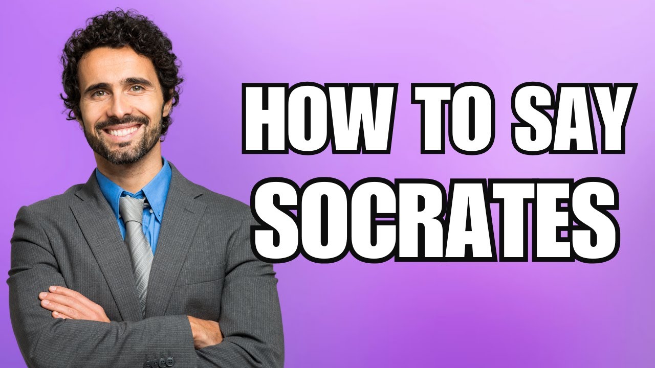 How To Pronounce Socrates (Correctly) - YouTube