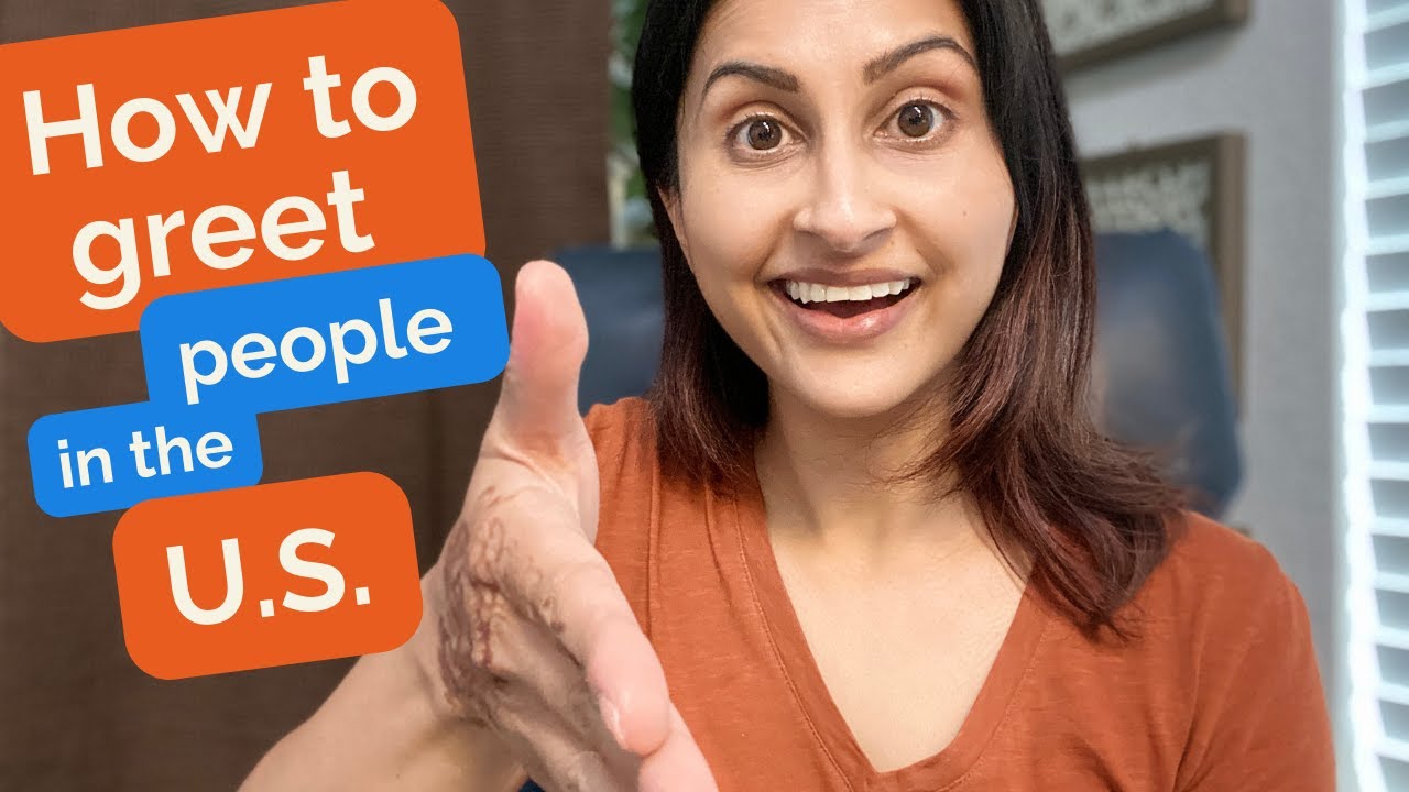 How to Greet People in the U.S. | Learn When to Use Formal and Informal ...