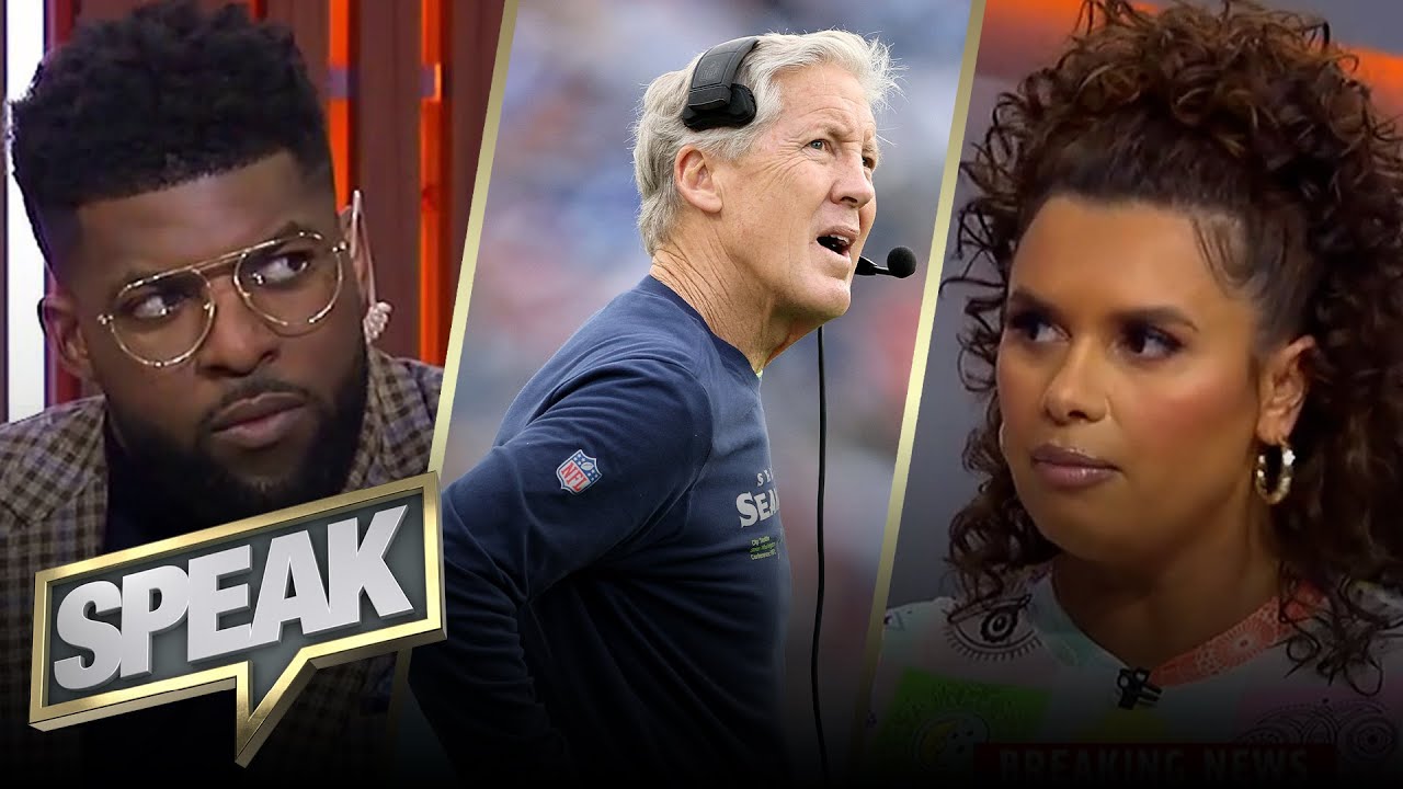 Pete Carroll out as Seahawks HC, right move for Seattle | NFL | SPEAK ...