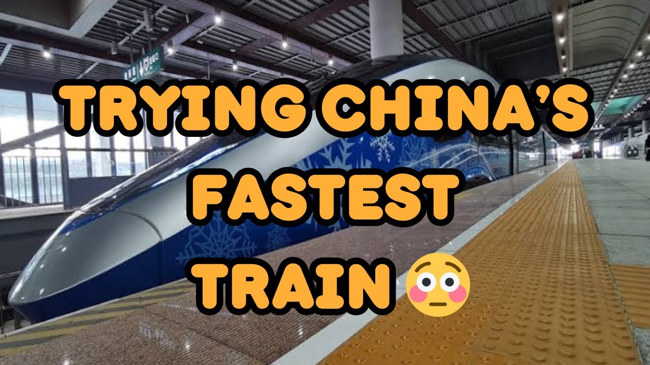 Trying China’s fastest Train |1000km in 4 Hours |First Vlog in China ...