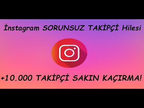 Instagram SORUNSUZ +1500 TAKİPÇİ HİLESİ [YENİ ÇIKTI KAÇIRMA 2018]
