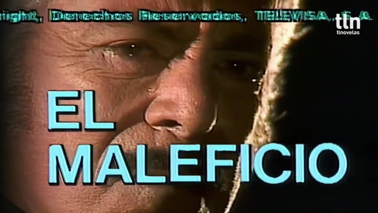El Maleficio 1983 - Entrada Tlenovelas - YouTube
