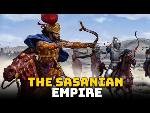 The Powerful Sasanian Empire