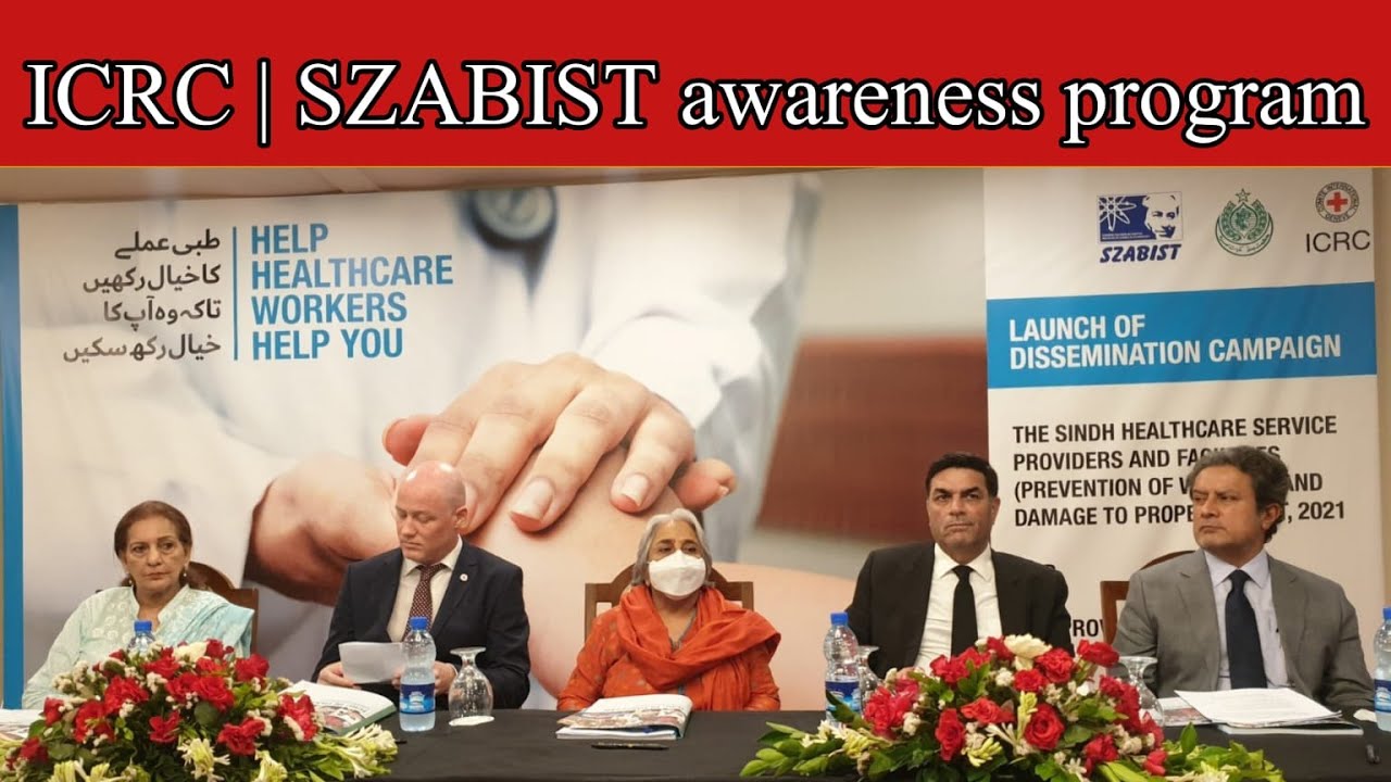 ICRC | SZABIST awareness program | ICRC Pakistan | Sindh Health | Dr ...