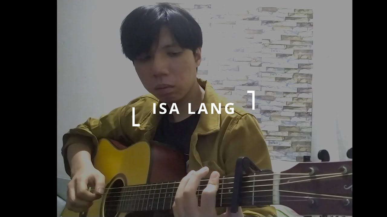 Isa Lang (Arthur Nery) - Fingerstyle Guitar Cover - YouTube