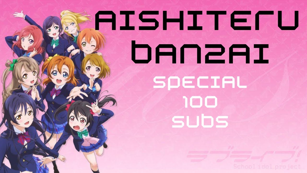 Aishiteru Banzai! Special 100 subs!! - YouTube