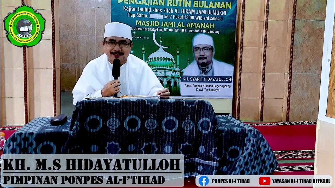 Kajian Kitab Hikam Juz 1 (بِسمِ اللّٰهِ الرَّحمٰنِ الرَّحِيمِ) | KH. Moch. Syarif Hidayatulloh ...