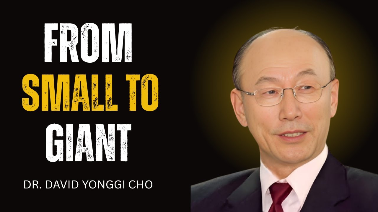 Faith That Moves Mountains | Dr. David Yonggi Cho’s Most Powerful Message That Will Change Your ...