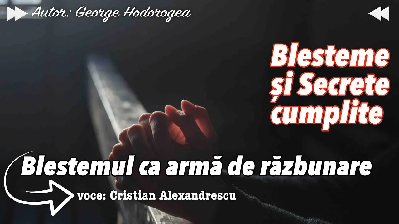 Blesteme Si Secrete Cumplite ＊ Blestemul Ca Arma De Razbunare - YouTube
