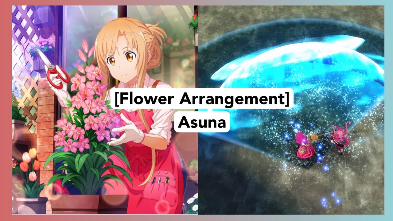 【SAOIF】[Flower Arrangement] Asuna (Water | Thrust | All Foes) Skill ...