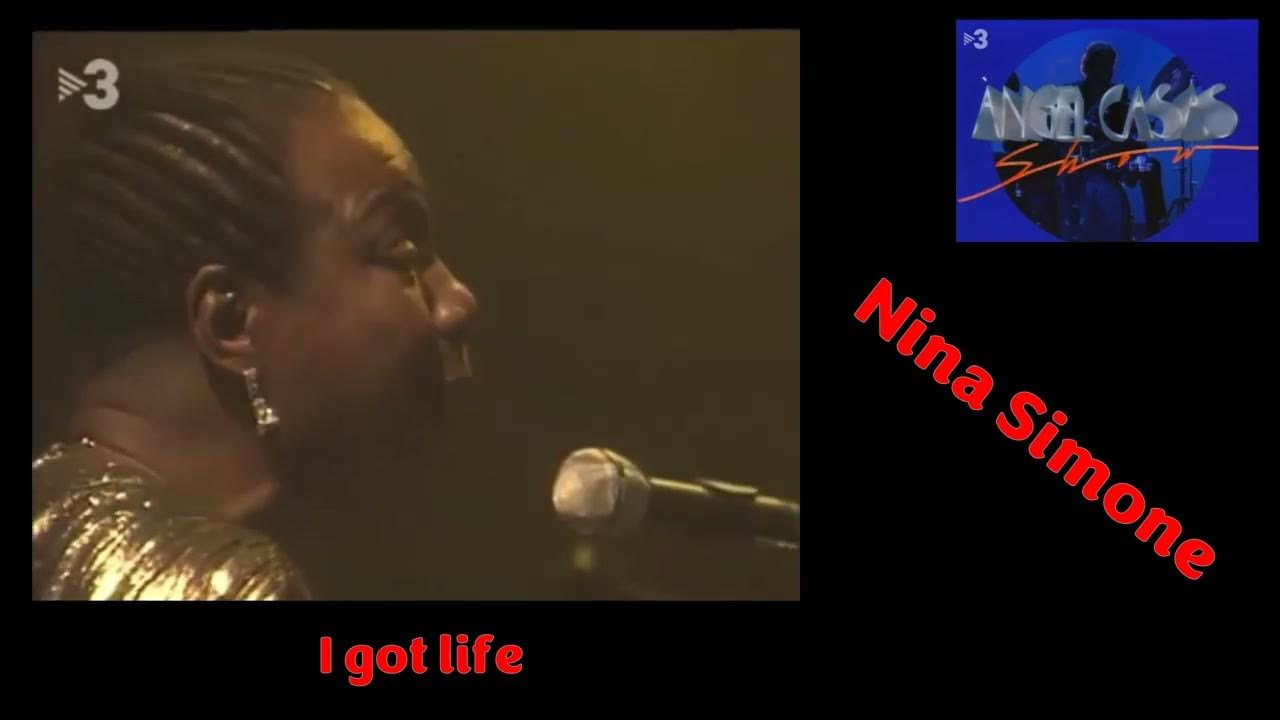 I got life/Nina Simone 1987 - YouTube
