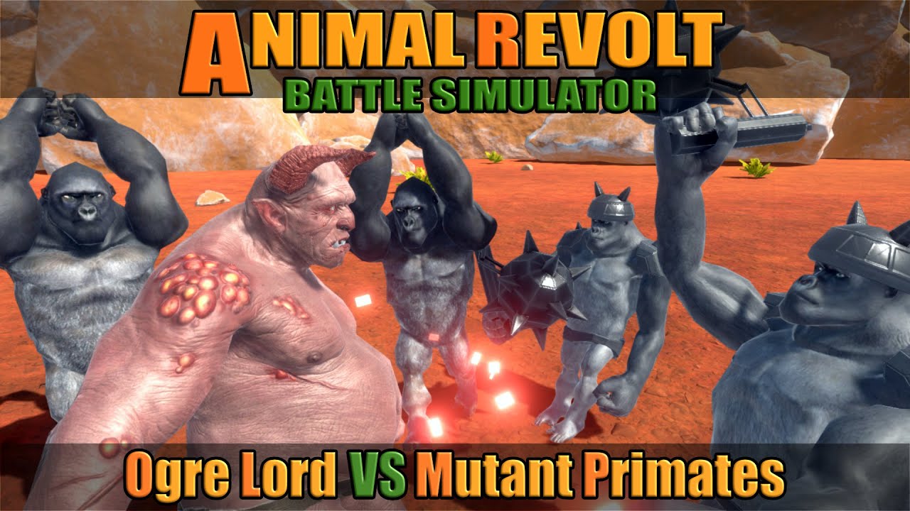 Ogre Lord vs Mutant Primates - Animal Revolt Battle Simulator - YouTube