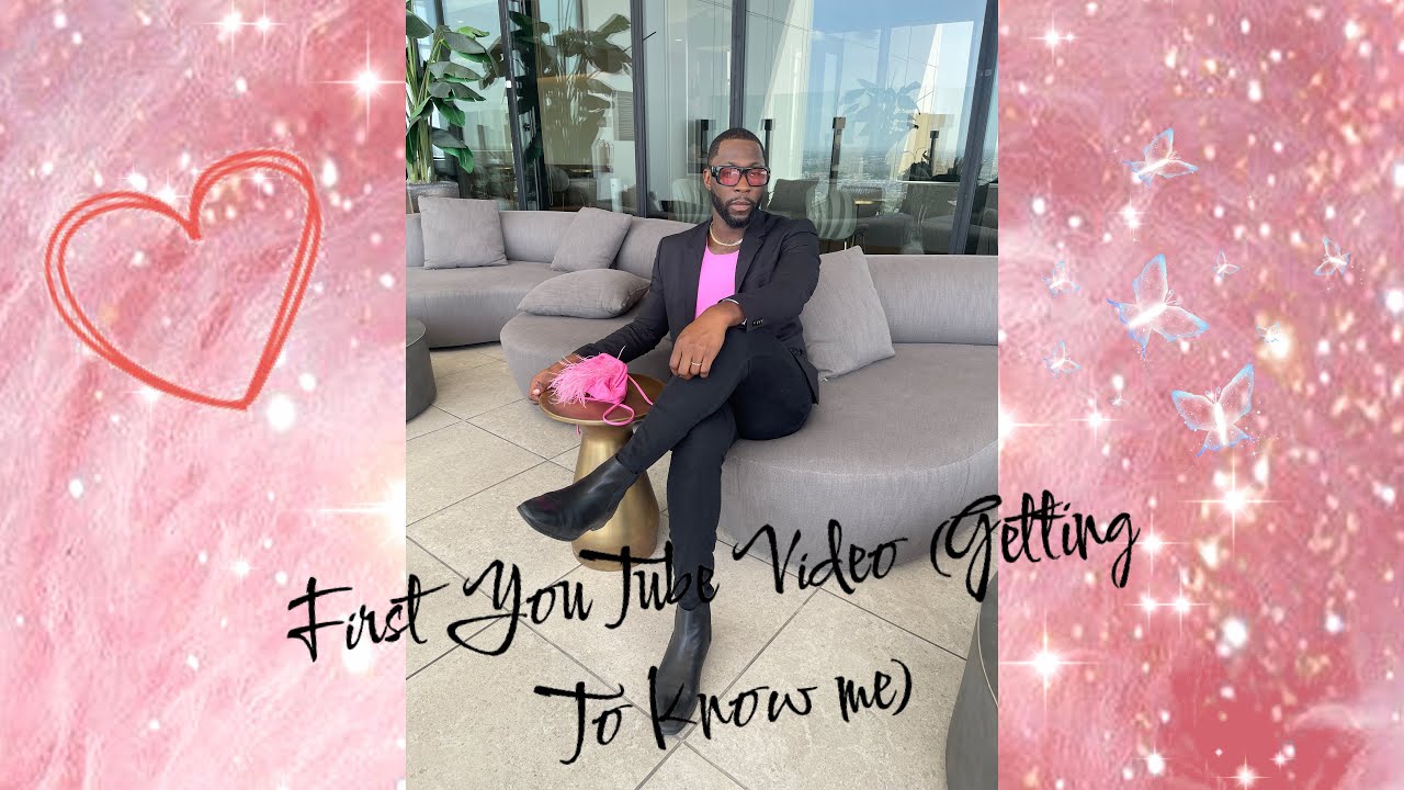 First Youtube Video!!! (Move & Introduction Video) | Get To Know Me ...