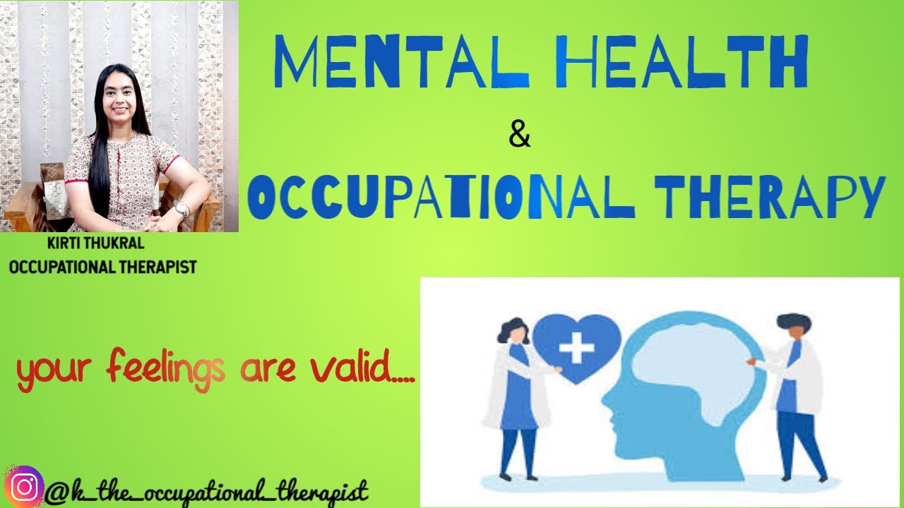 MENTAL HEALTH OCCUPATIONAL THERAPY YouTube mental-health-occupational-therapy-youtube