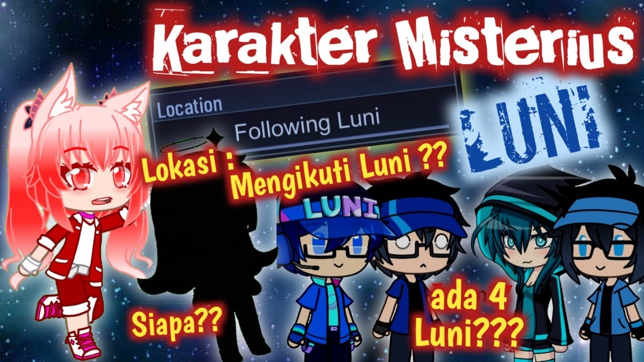 Karakter Misterius Luni // Gacha Club Indonesia // Gacha Life Indonesia ...
