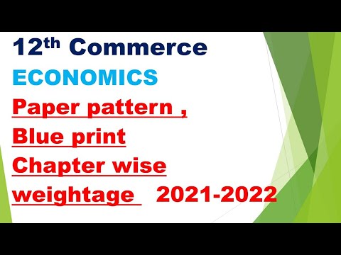 class 12th commerce | Economics |paper pattern | blue print | chapter ...