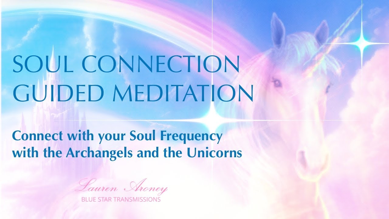 Unicorn Soul Connection, Soul Healing Guided Meditation - YouTube
