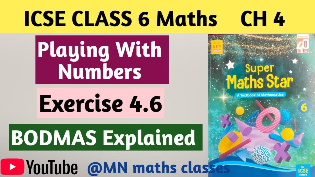 ICSE Class 6 Maths ,Chapter 4 || Playing With Numbers|| Ex 4.6 ( BODMAS ...