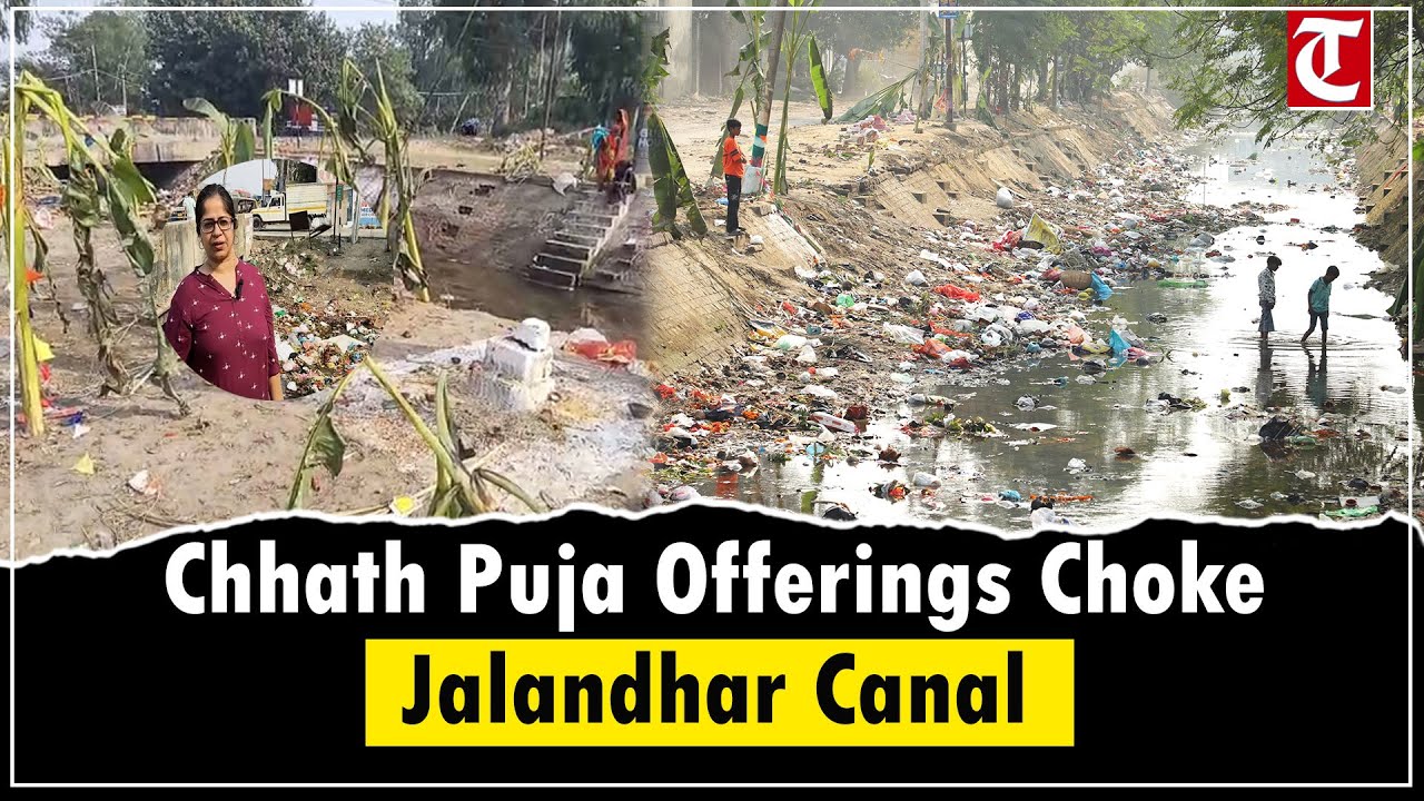 Bist Doab Canal Polluted After Chhath Puja Offerings in Jalandhar - YouTube