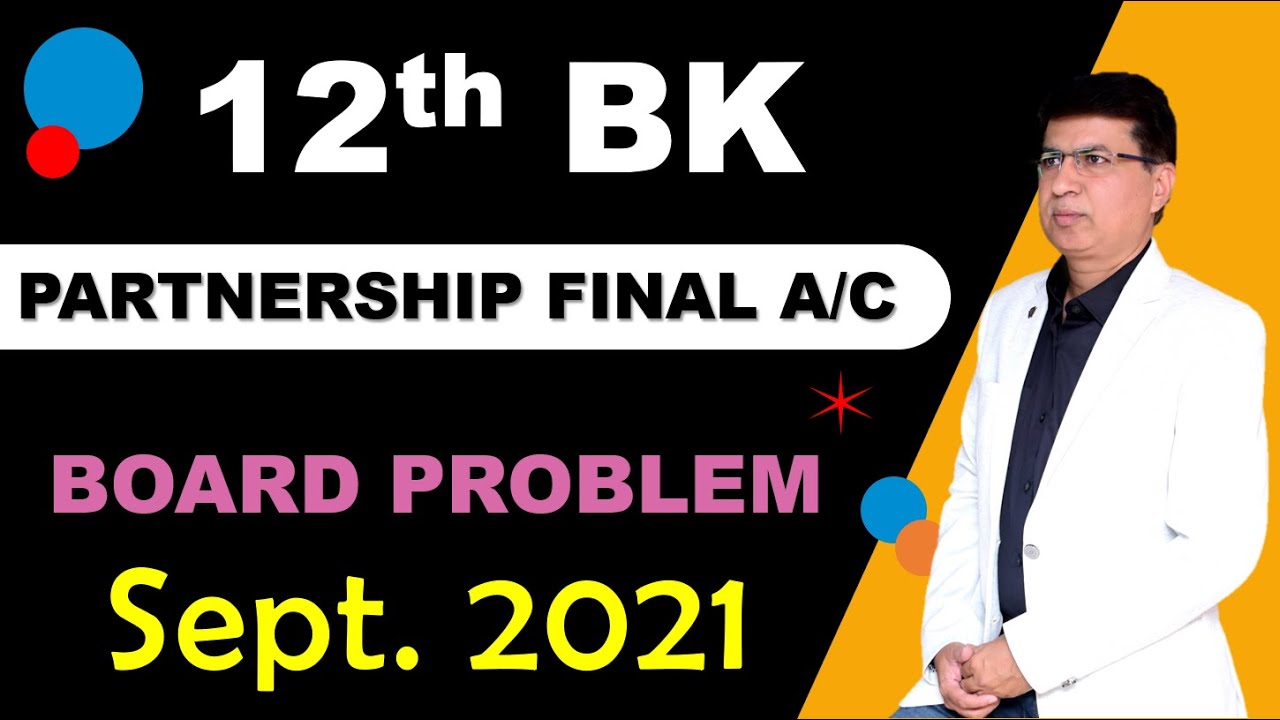12th Accounts | Board Paper Solution Sept 2021 | Maharashtra State ...