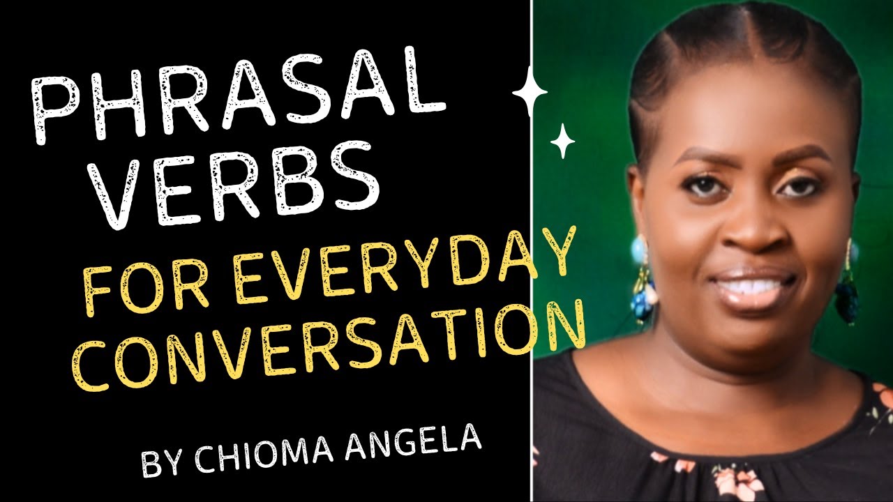 Phrasal Verbs for everyday English conversation#englishgrammar - YouTube