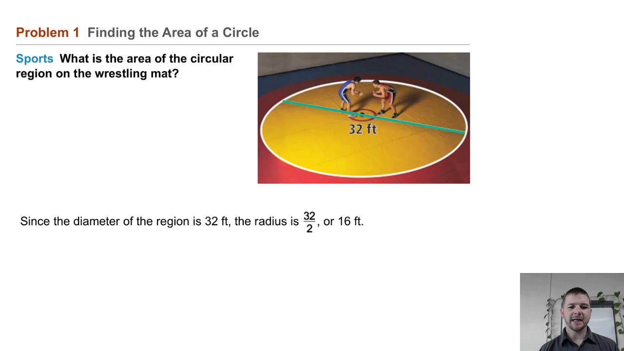 Geometry 10-7 Areas of Circles and Sectors: Problem 1 - Finding the ...