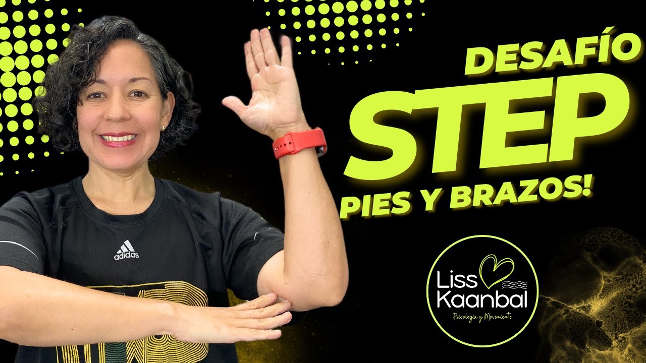 Clase Completa de STEP No. 9 - Desafío Brazos y Pies - YouTube