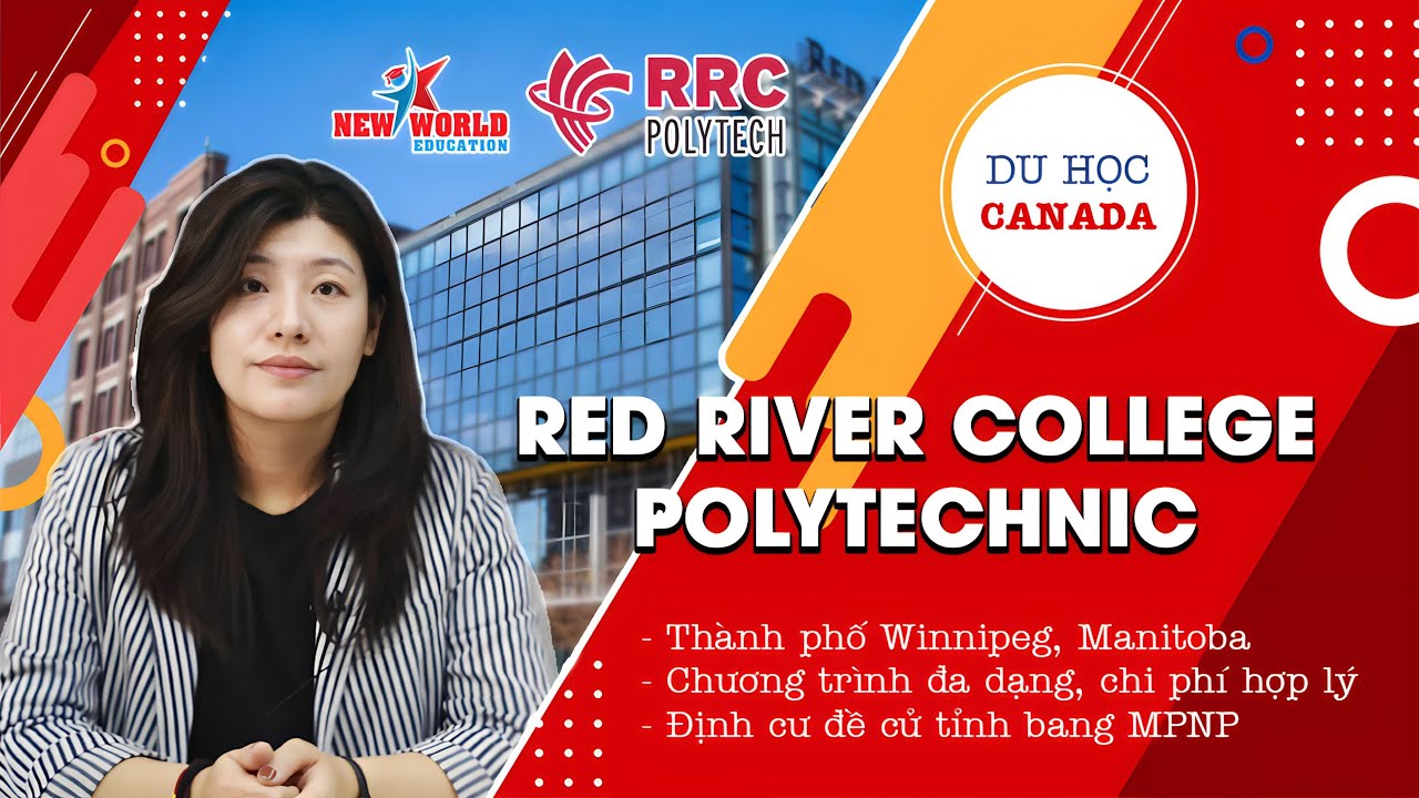 THÔNG TIN DU HỌC CANADA - Cao đẳng Red River College Polytechnic (RRC ...