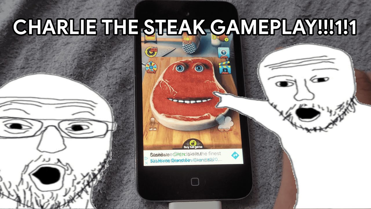 Charlie the Steak Gameplay On iPod Touch 4 (WOW!!!!1!1!) - YouTube