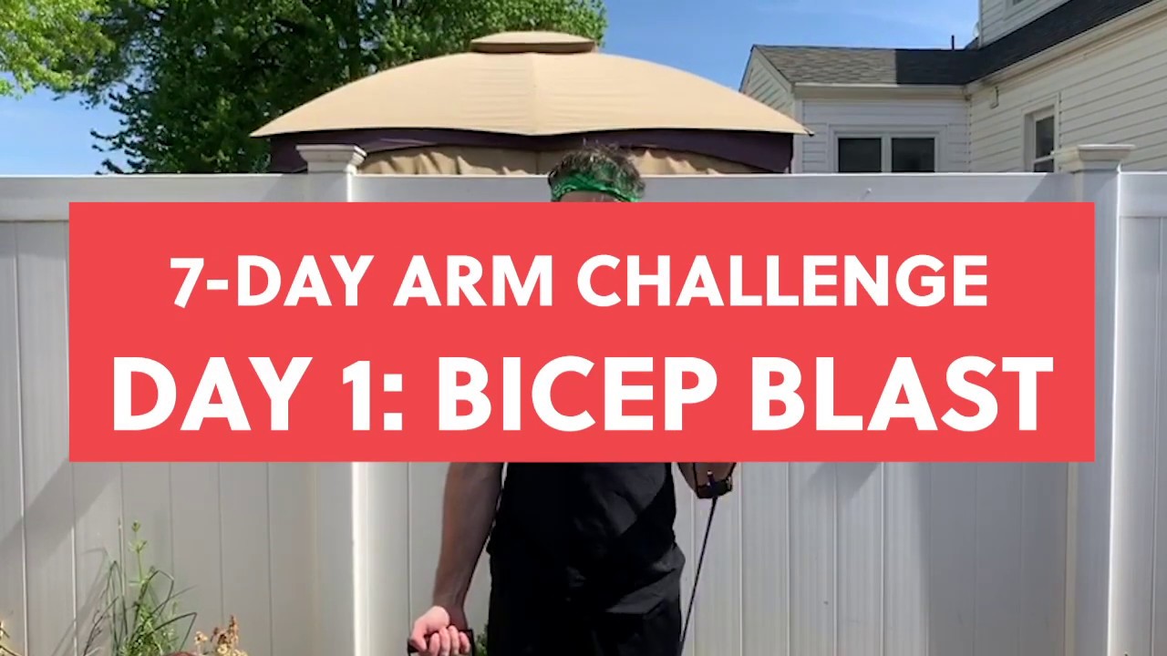 7 Day Arm Challenge: Day 1: Bicep Blast - YouTube