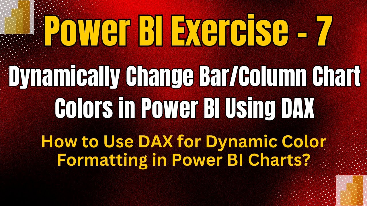 Dynamically Change Bar or Column Chart Colors in Power BI Using DAX - YouTube