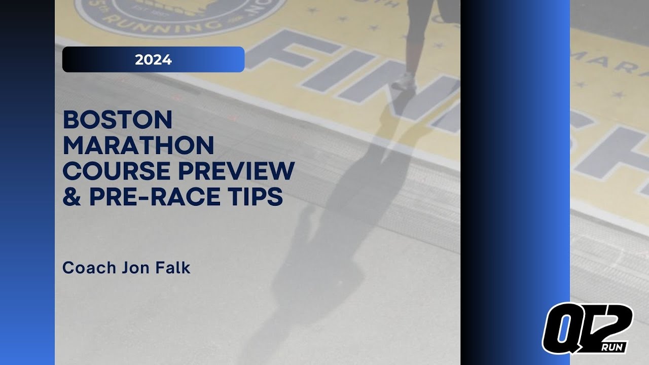 2024 Boston Marathon - Course Preview and Pre-Race Tips - YouTube
