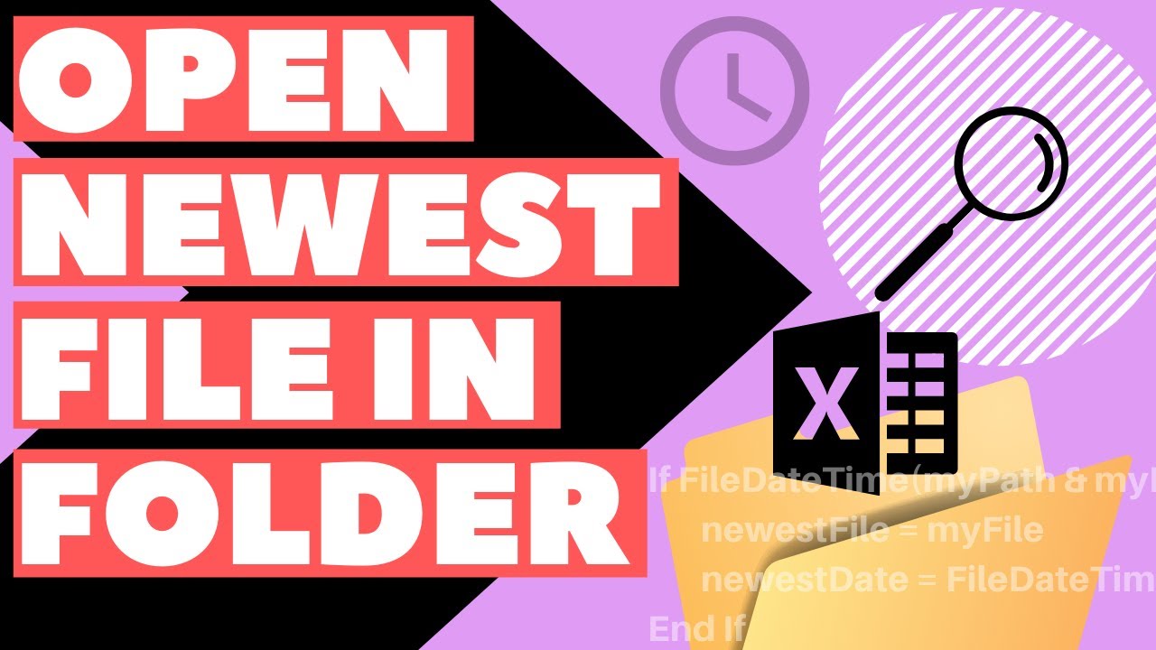 Solved Finding Latest File In A Folder And Opening It 9to5Answer Solved Finding Latest File In A Folder And Opening It 9to5Answer