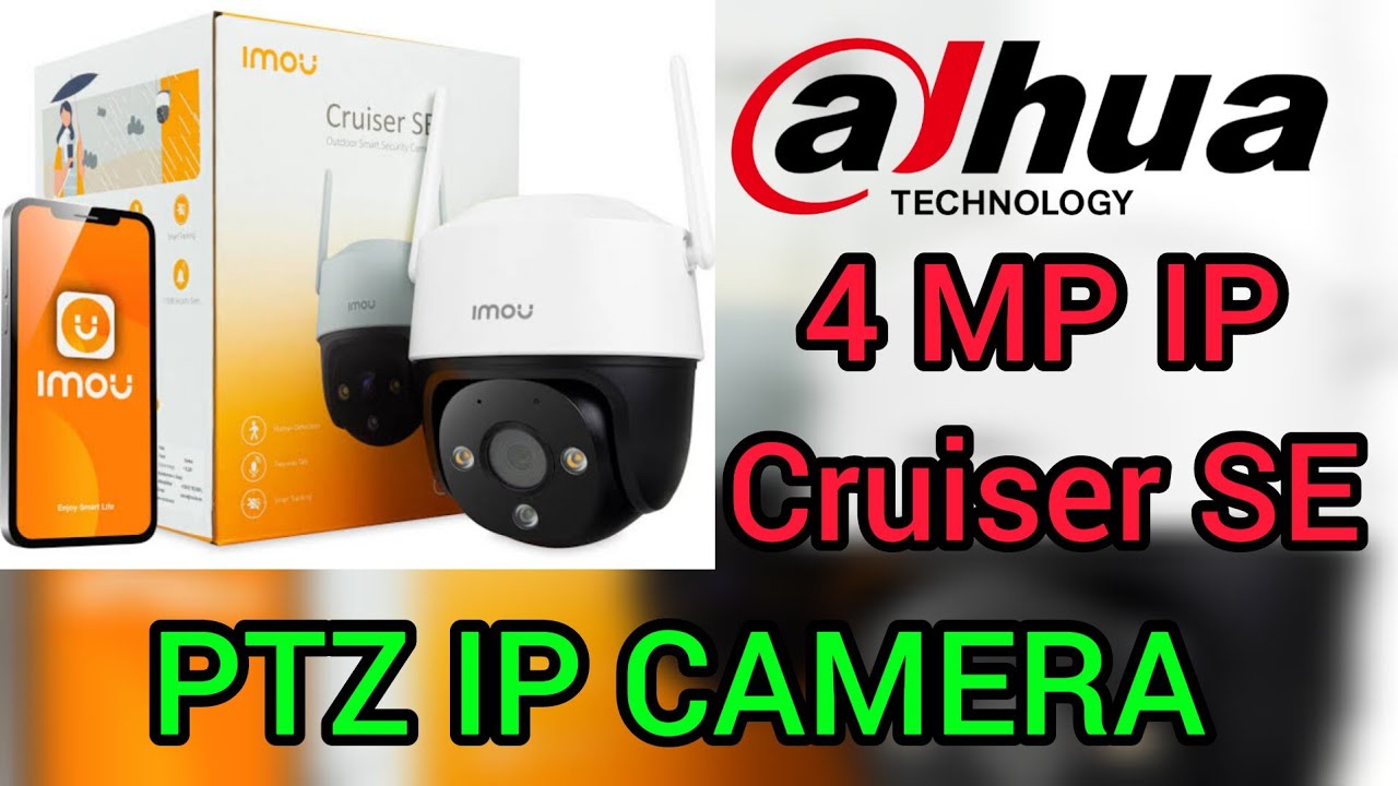 unboxxing | Cruiser se || dahua ip ptz camera || dahua | ডাহুয়া সিসি ...