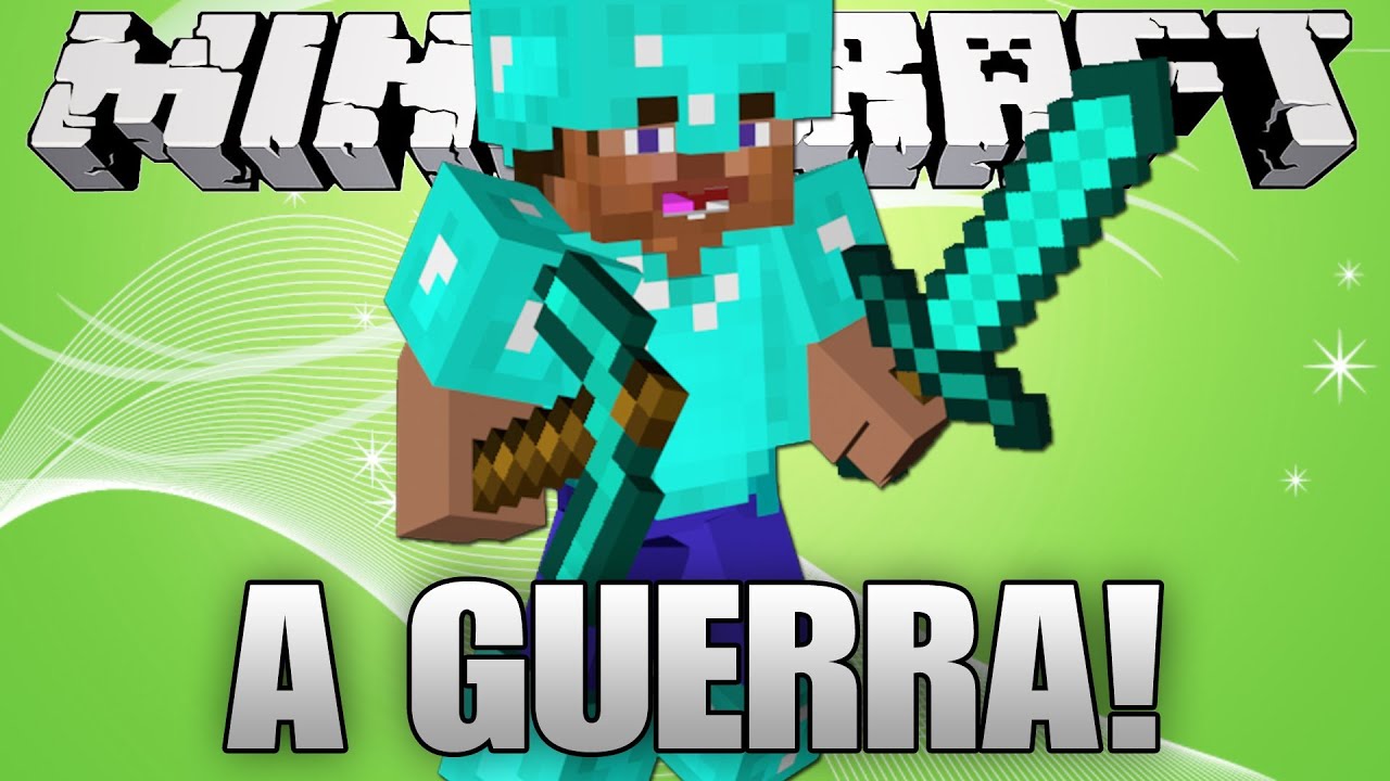 Minecraft Guerra - A GUERRA ...AO ATAQUE! #15 - YouTube