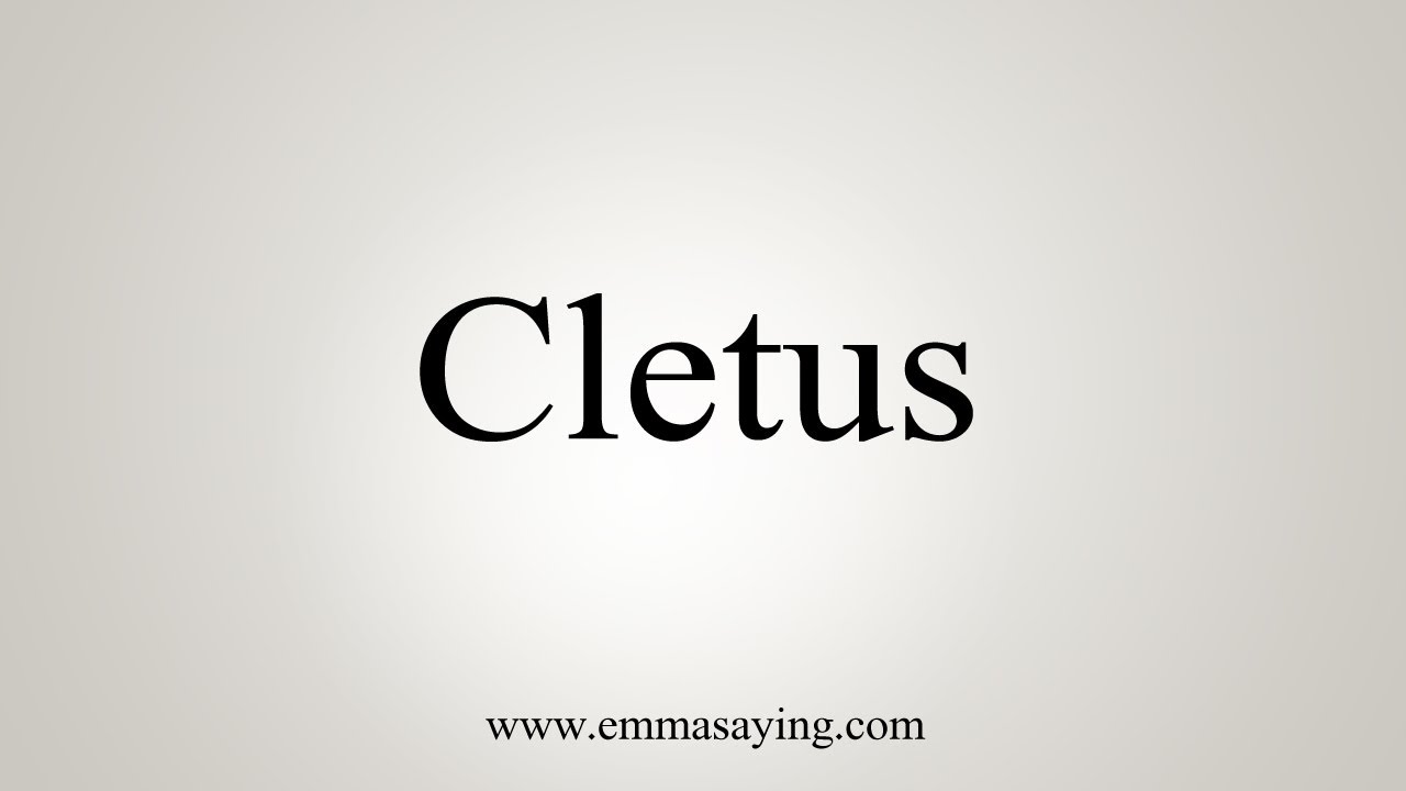 How To Say Cletus - YouTube