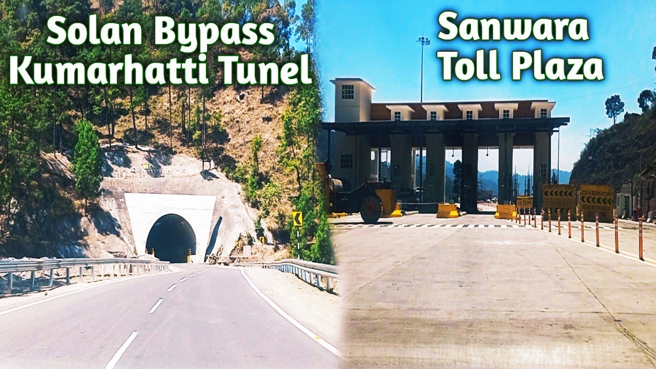 Himalayan Expressway/Solan Kumarhatti Tunel/Kumarhatti Flyover/Sanwara ...